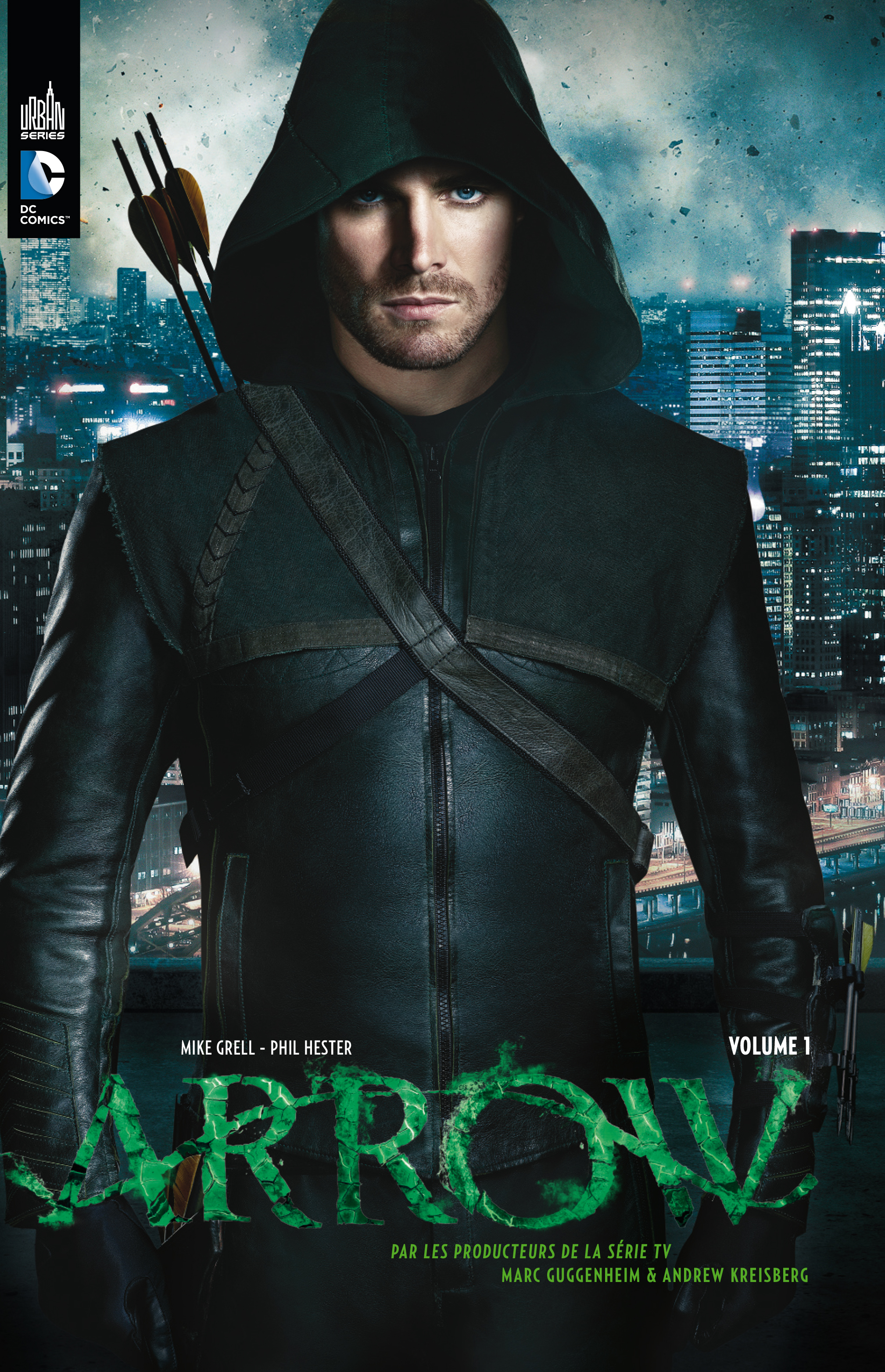 ARROW LA SÉRIE TV tome 1 | Urban ComicsUrban Comics